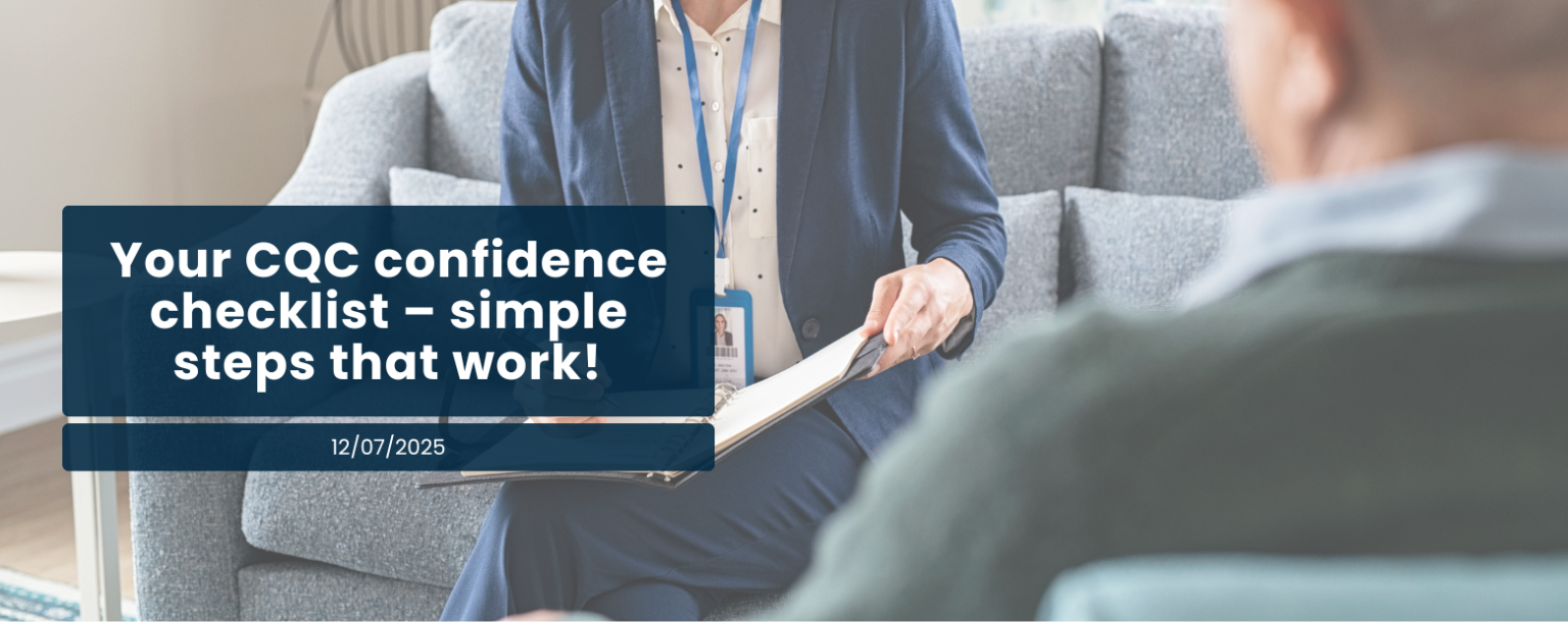 Your CQC confidence checklist – Care Control Learning Hub